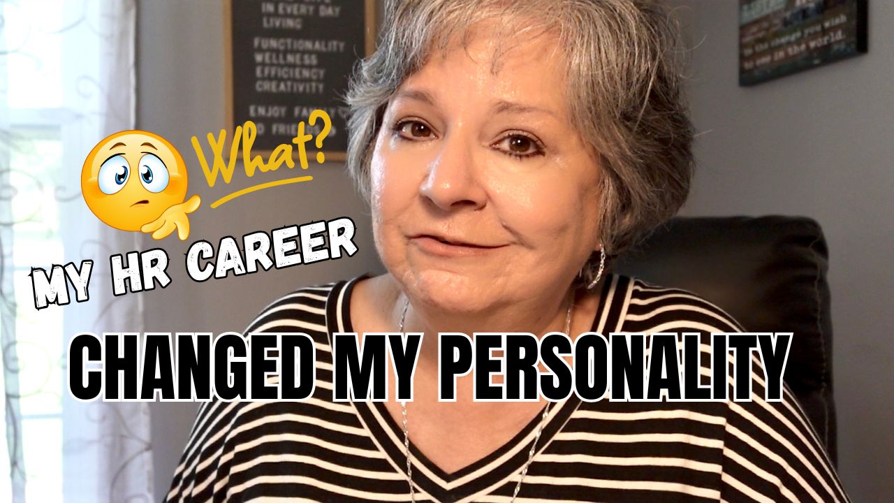 How My HR Career Shaped My Personality Over 38 Years